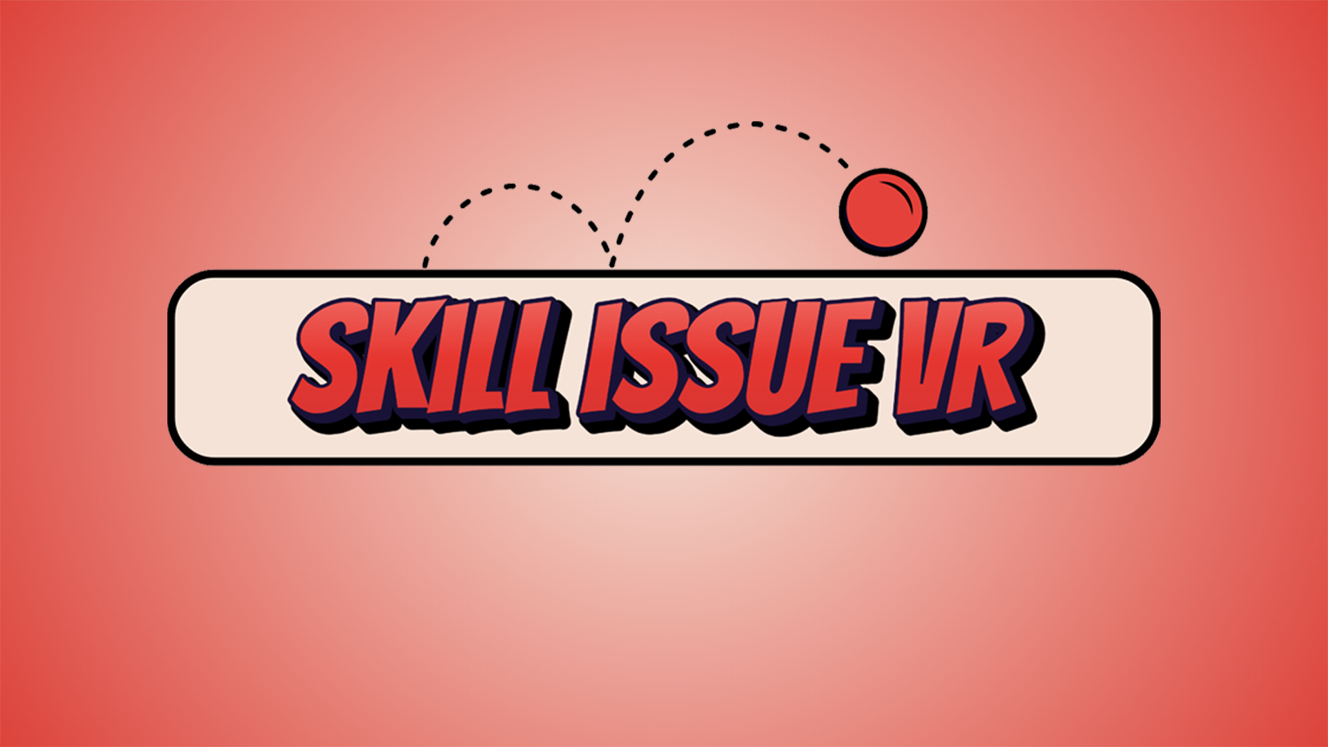 Skill Issue VR - Ecsedi Games - GDWC - The Game Development World ...